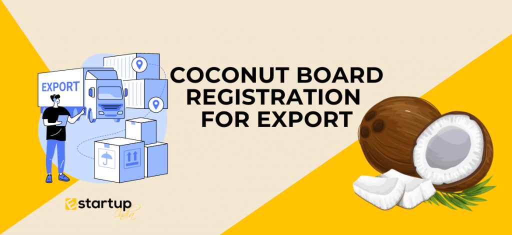 Know about The Coconut Board of India Archives | E-Startup India