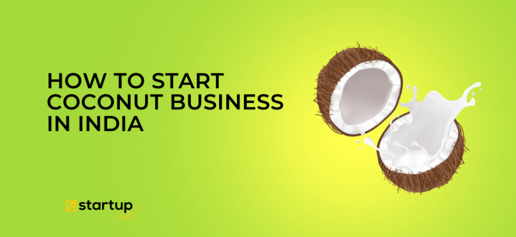 Know about The Coconut Board of India Archives | E-Startup India