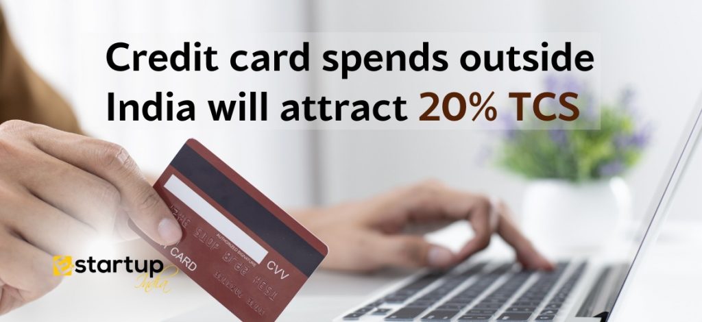 20% TCS on International Credit Card Expenses Archives | E-Startup India