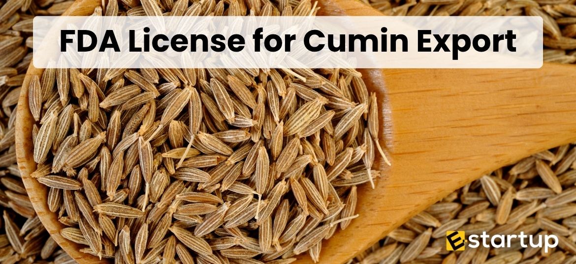 FDA Requirements for Cumin Seed Packing and Export Archives | E-Startup India